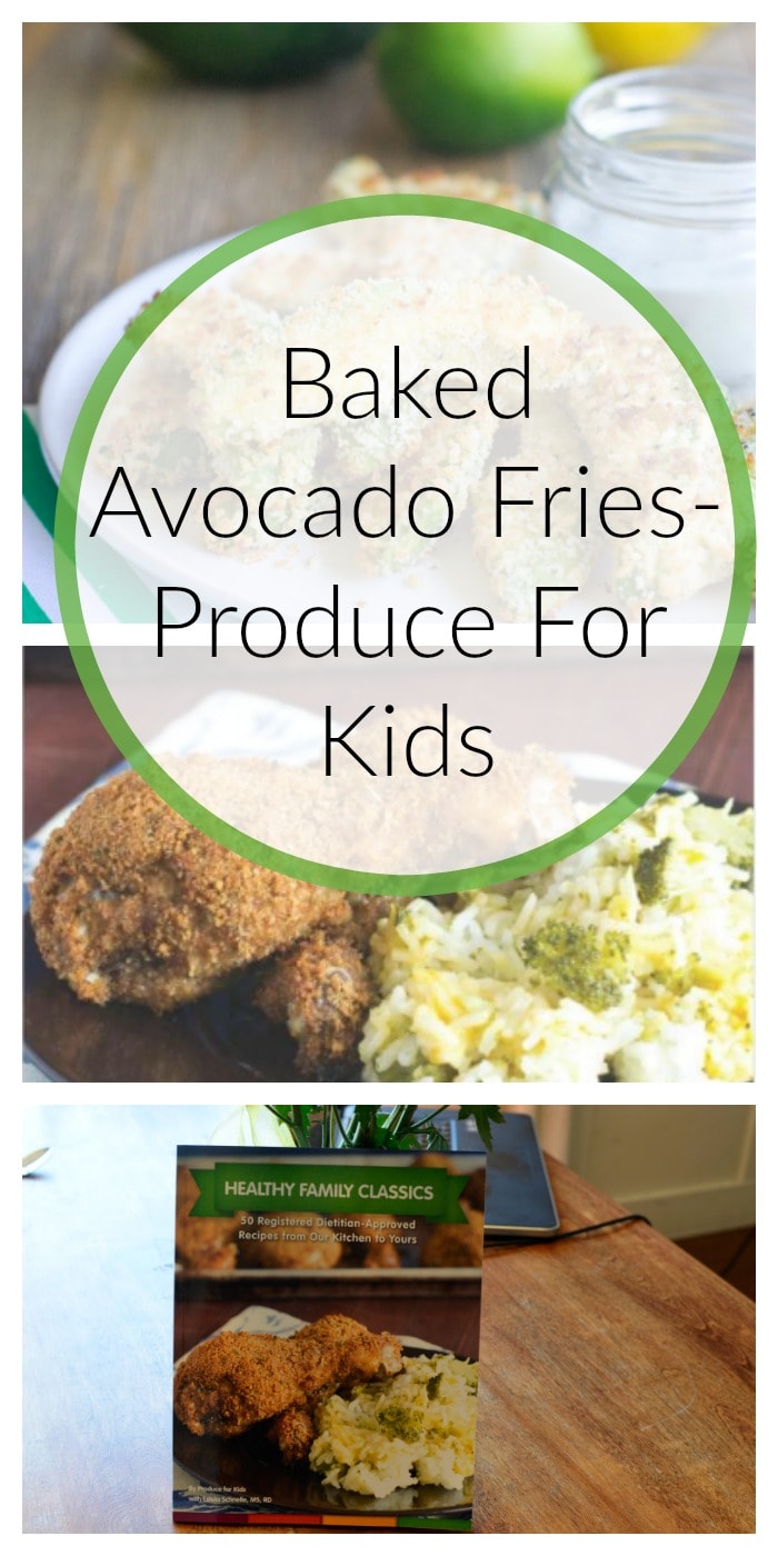 Baked Avocado Fries- Produce For Kids - Super Healthy Kids